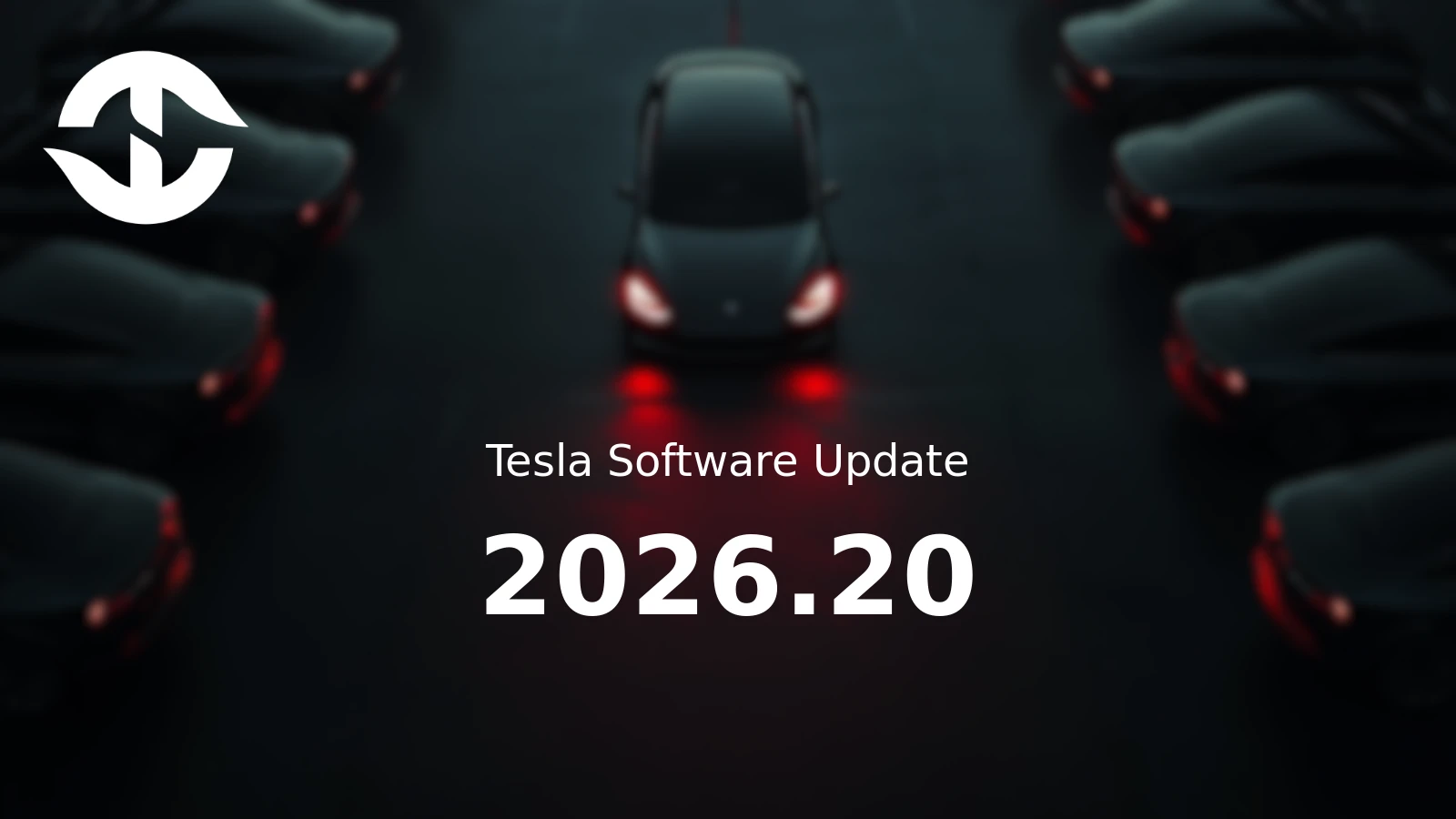 2026.20 Tesla Software Update - Teslascope